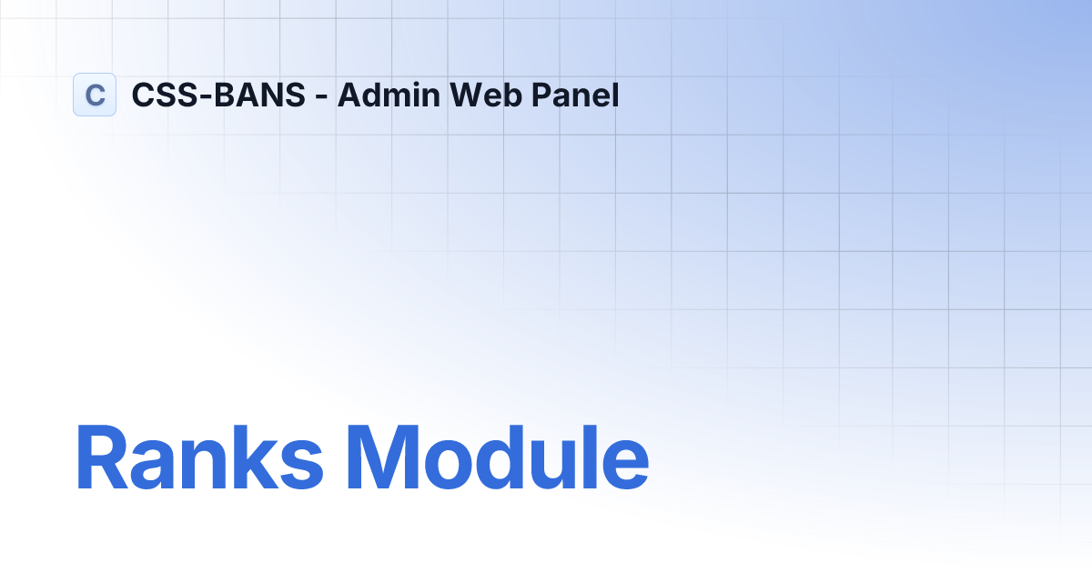 Ranks Module | CSS-BANS - Admin Web Panel